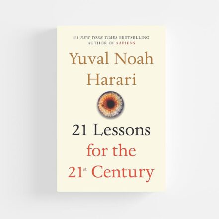 21 Lessons for the 21st Century (Hardcover) by Yuval Noah Harari ...